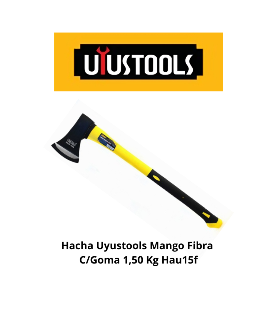 Hacha Uyustools Mango Fibra C/goma 1,50 Kg Hau15f - Socodima.cl