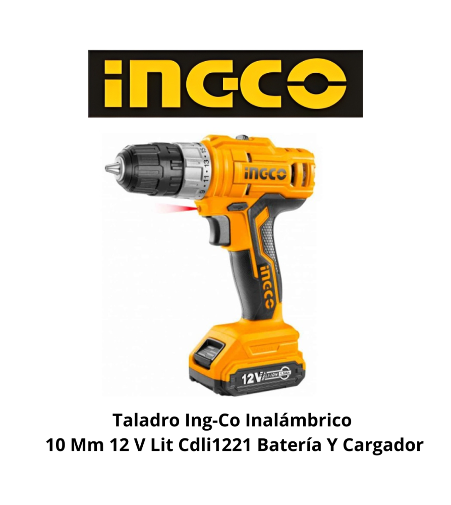 Taladro Ingco Inalambrico 10 Mm 12 V Lit Cdli1221 - Socodima.cl