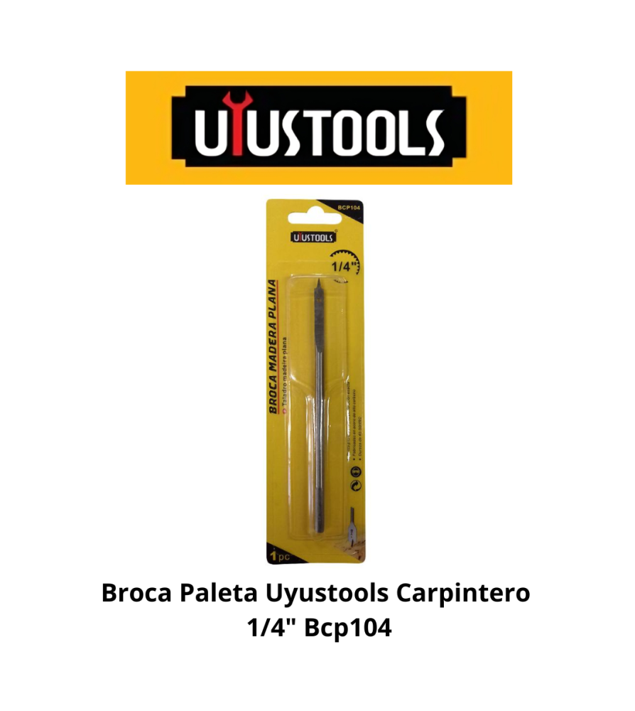 Broca Paleta Uyustools Carpintero 1/4" Bcp104 - Socodima.cl