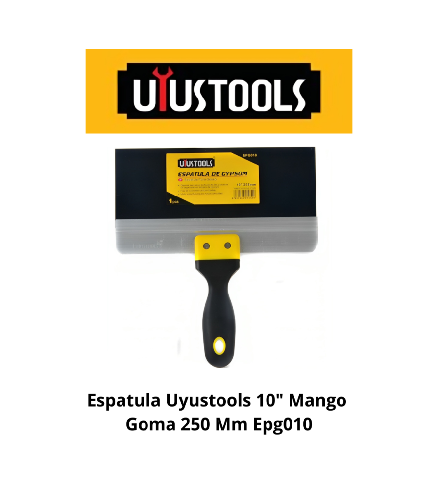 Espatula Uyustools 10" Mango Goma 250 Mm Epg010 - Socodima.cl